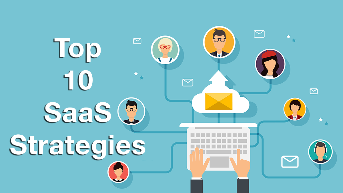 10 Great SaaS Marketing Strategies - Financesonline.com