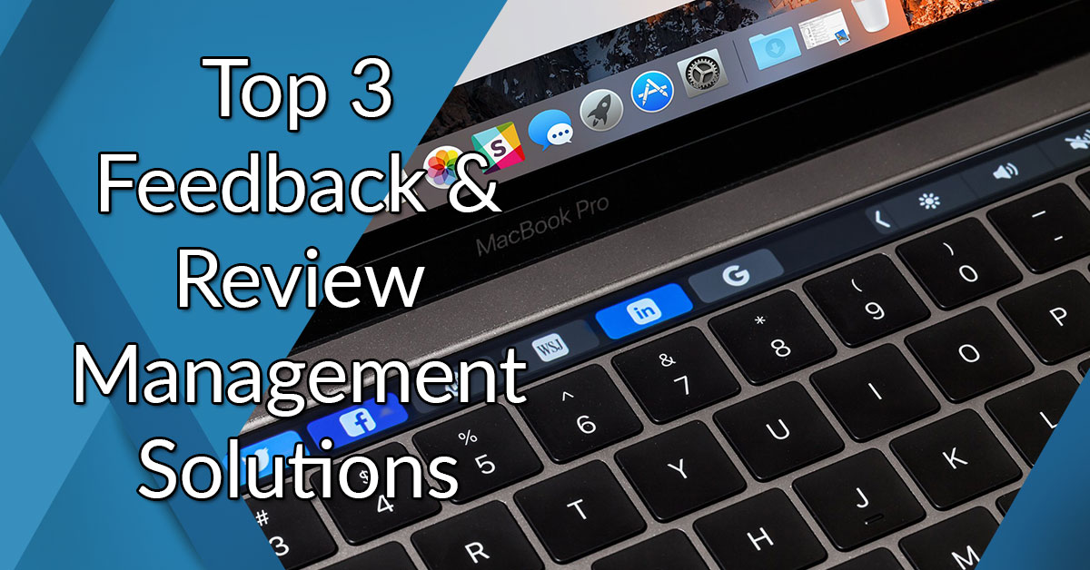 Top 3 Feedback and Reviews Management Software: Comparison of ...