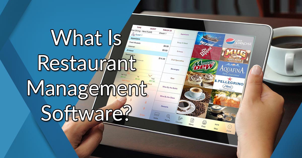 What is Restaurant Management System: Analysis of Features, Benefits ...