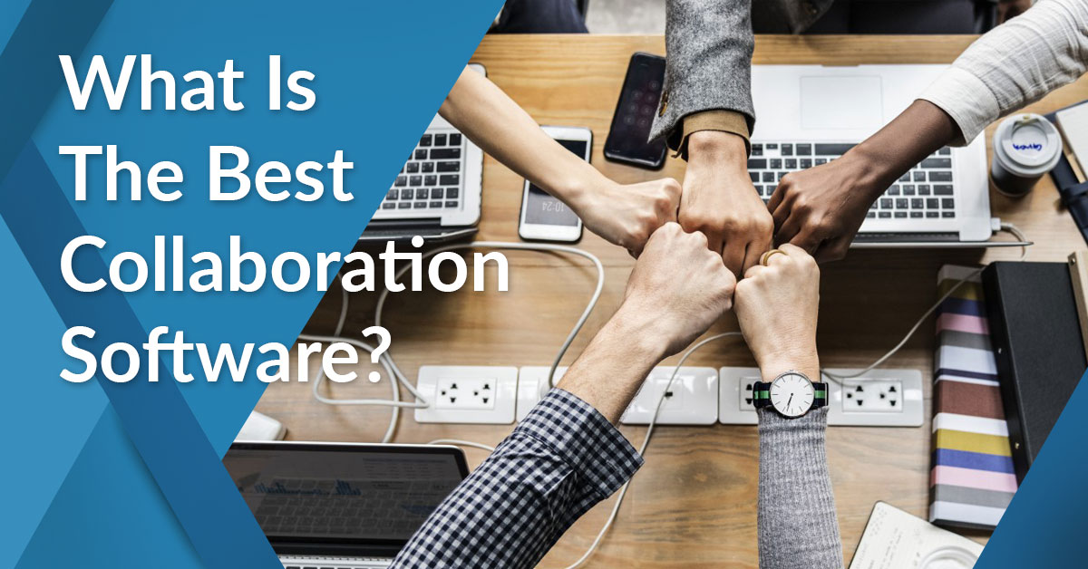 What Is The Best Collaboration Software? - Financesonline.com