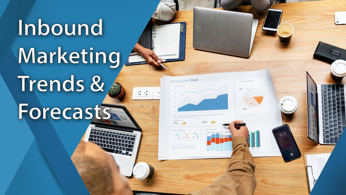 11 Inbound Marketing Trends for 2024: Top Forecasts & A Look Into What ...