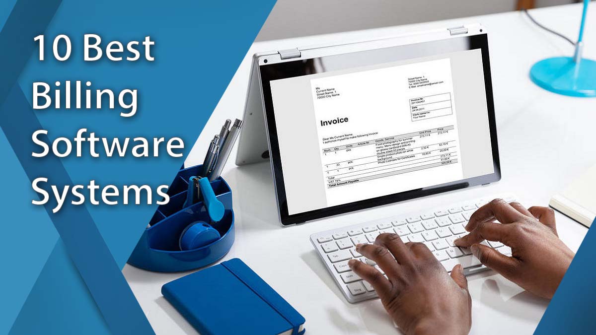 10 Best Billing Software Systems Financesonline