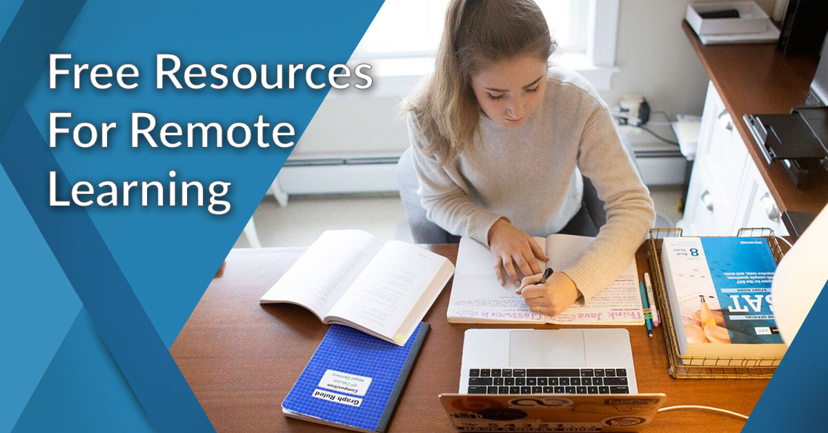 78 Free Resources for Remote Learning for Educators, Administrators ...