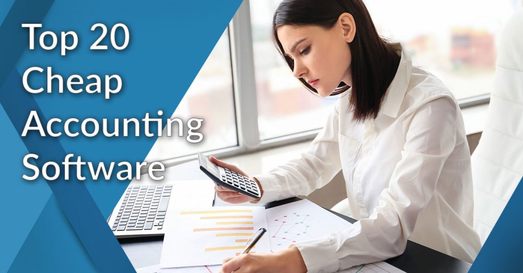 Top 20 Cheap Accounting Software For 2022 Financesonline Top 20 Cheap Accounting Software For 2022 Financesonline