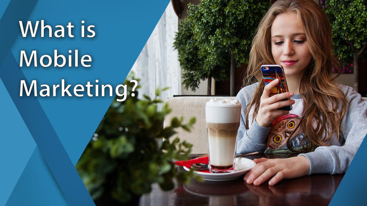 What is Mobile Marketing Software? Analysis of Features, Types and ...