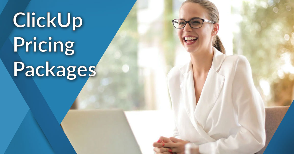 ClickUp Pricing Packages: What's Included in the Plans ...