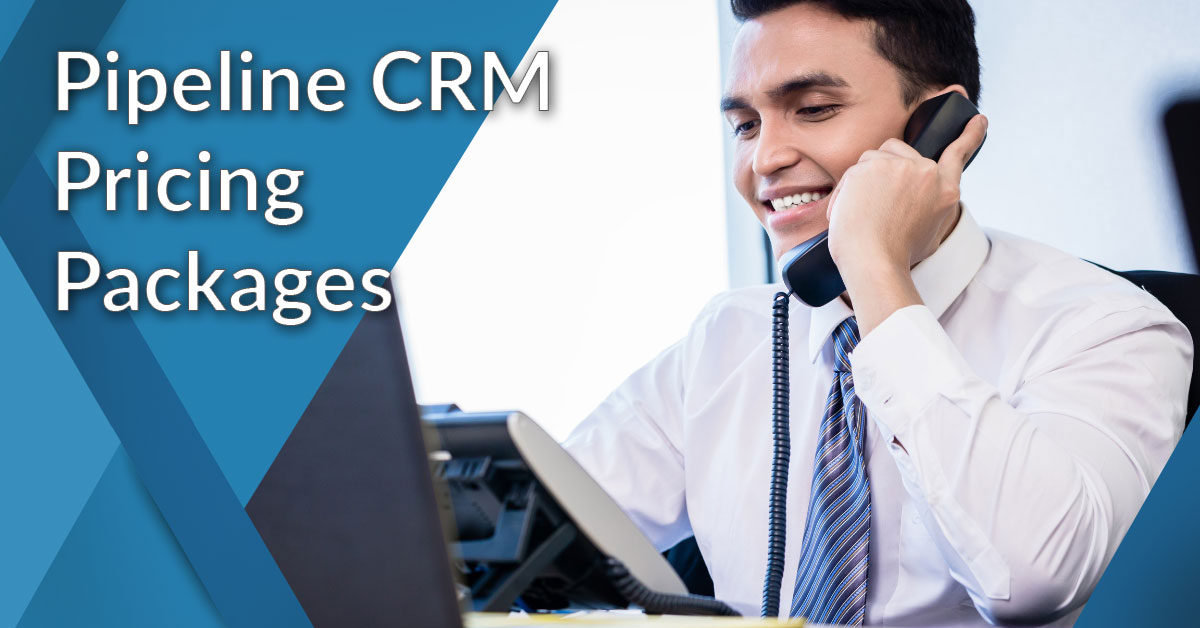 Pipeline CRM Pricing Packages: What's Included in Start, Develop, and ...